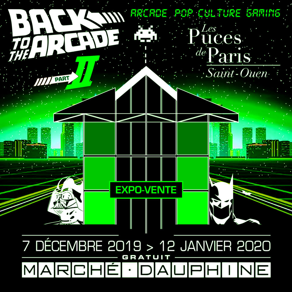 Back to the arcade II - Marché Dauphine